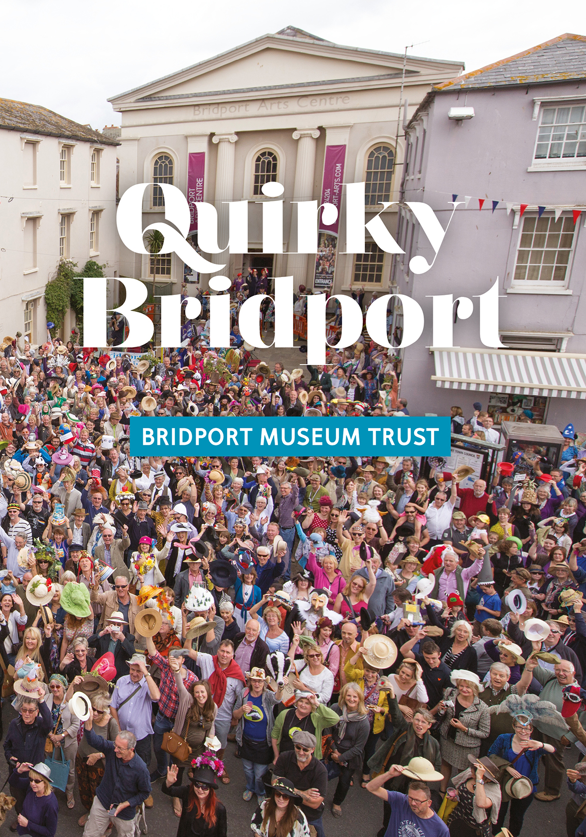 'Quirky Bridport' celebrated in book - The West Dorset Magazine